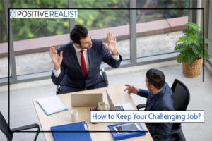 How to Keep a Job? Be Proactive and Thrive in Your Career